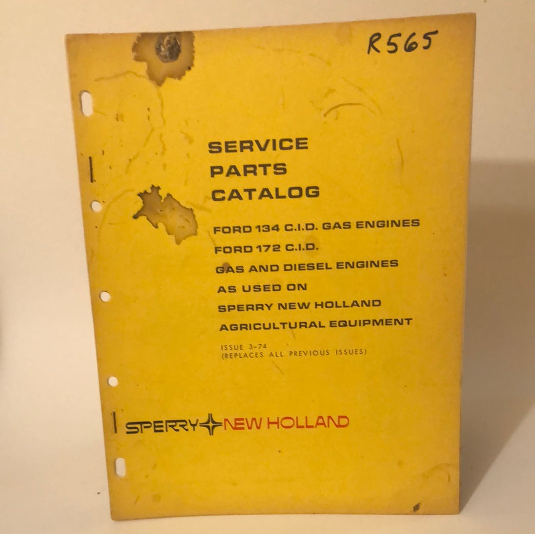 Sperry Rand New Holland - Ford 134 CID Gas, 172 CID Gas & 172 CID Dies ...